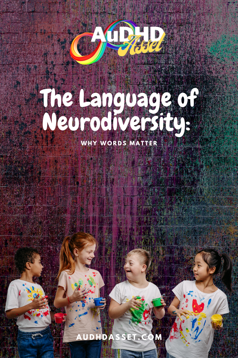 The Language of Neurodiversity: Why Words Matter - Audhd Asset